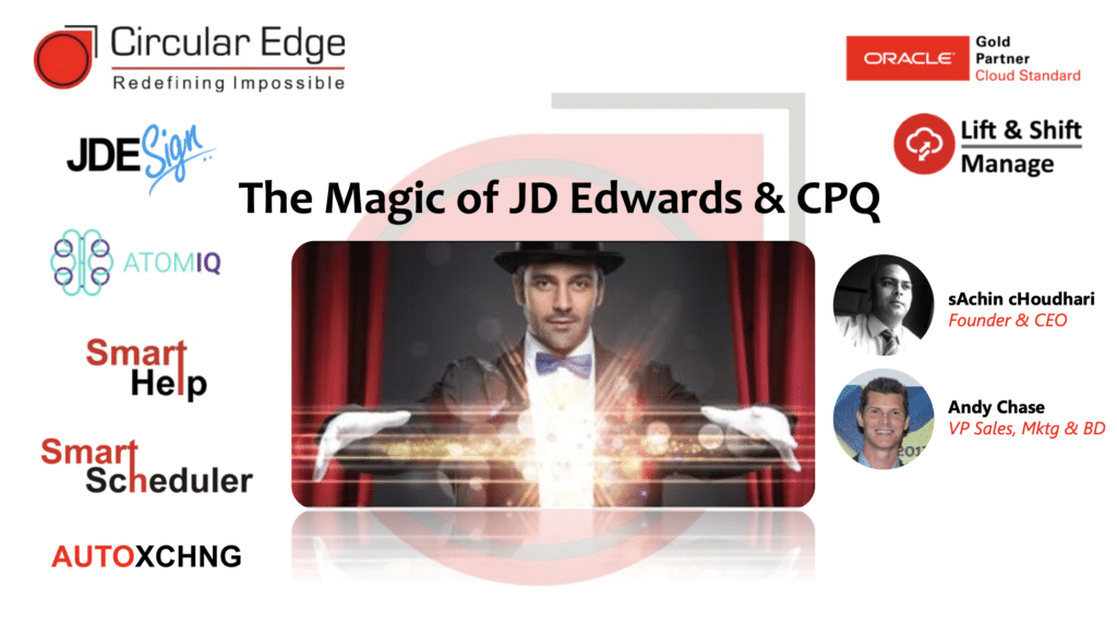 The Magic of JD Edwards & Oracle CPQ - Quest Oracle Community