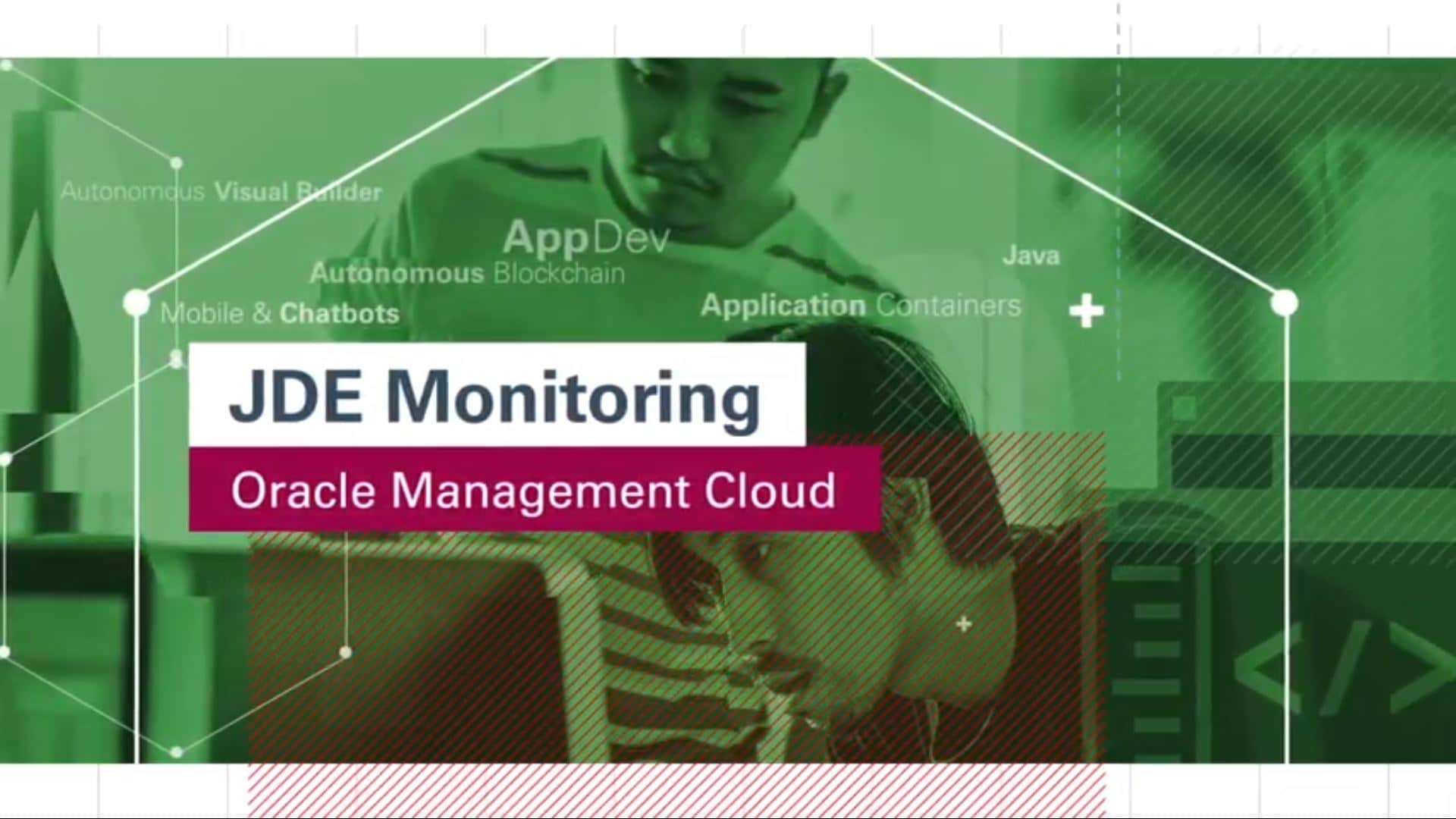 Oracle Management Cloud for JD Edwards Monitoring - Quest Oracle Community