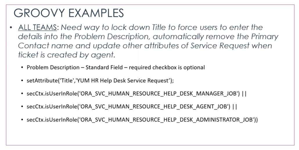 How to Enhance HR Help Desk with Groovy Scripting - Quest Oracle Community