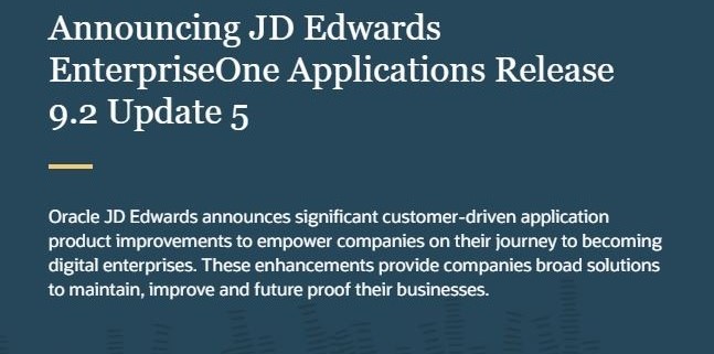 JD Edwards EnterpriseOne 9.2.5 Release: New Features & Innovations Unveiled
