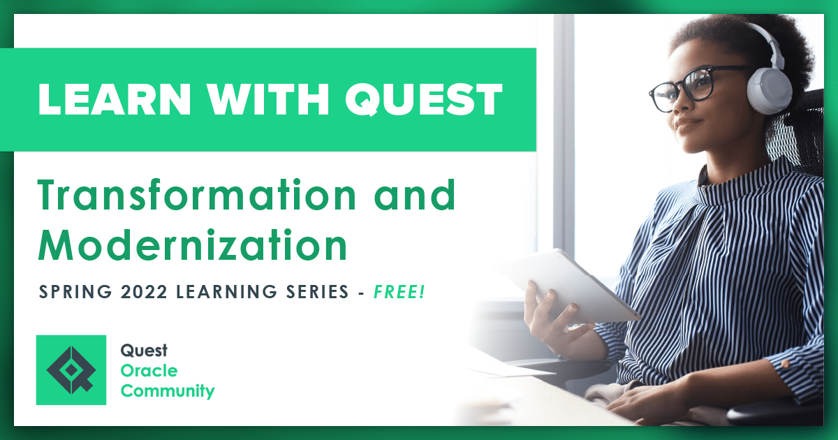 Spring 2022 Learning Series: Transformation and Modernization - Quest ...