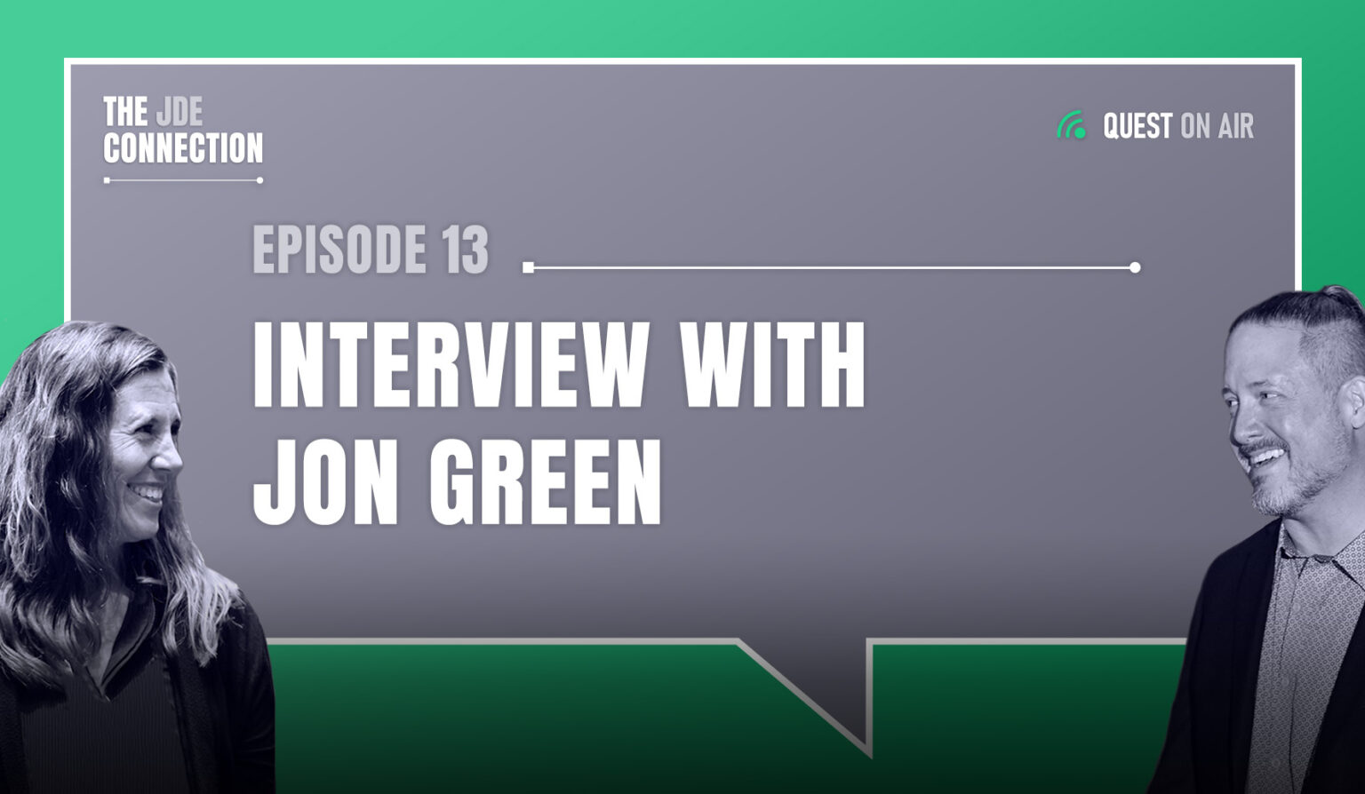 The JDE Connection: Episode 13 – Interview with Jon Green