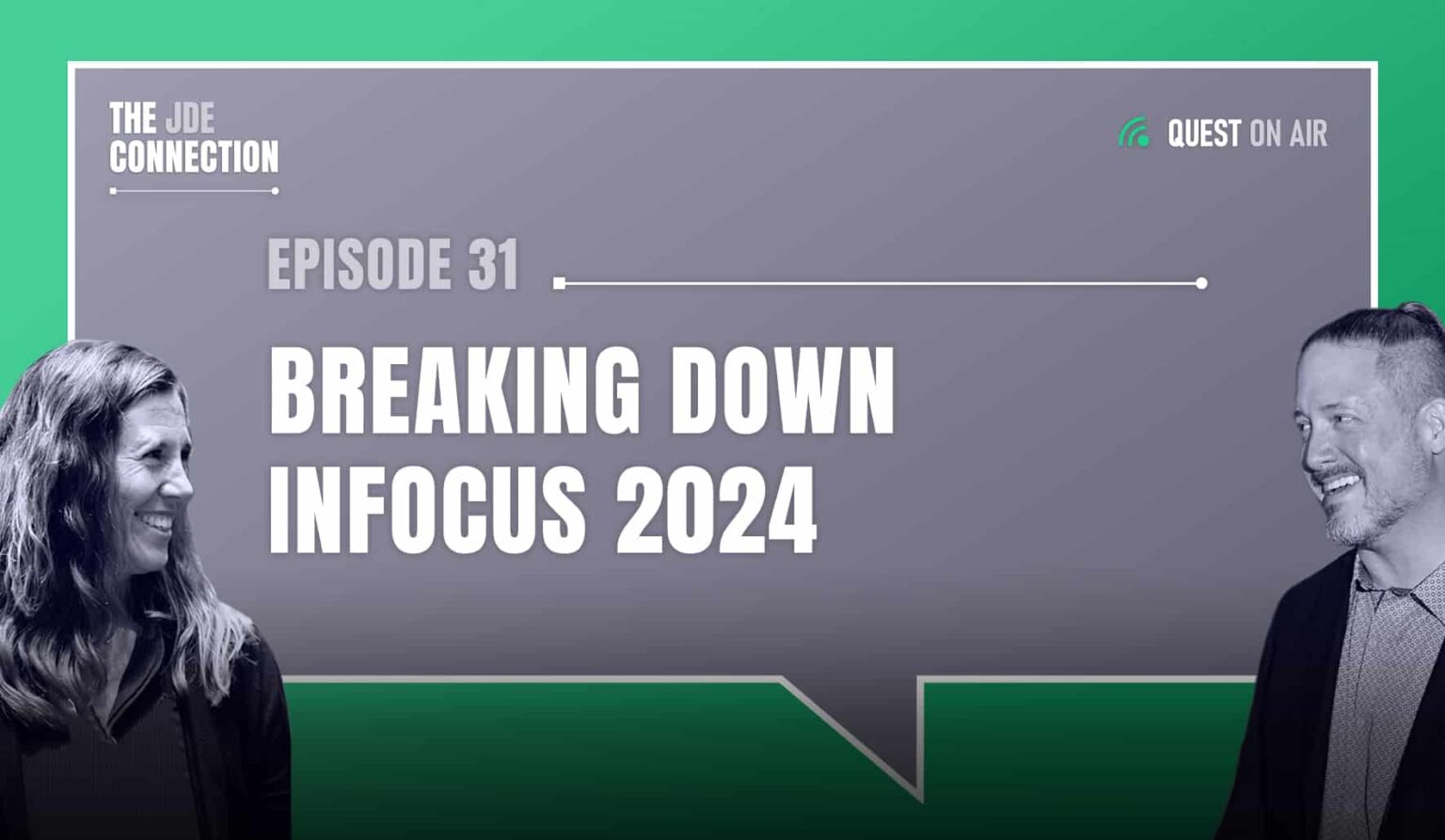 The JDE Connection: Episode 31 – Breaking Down INFOCUS 2024
