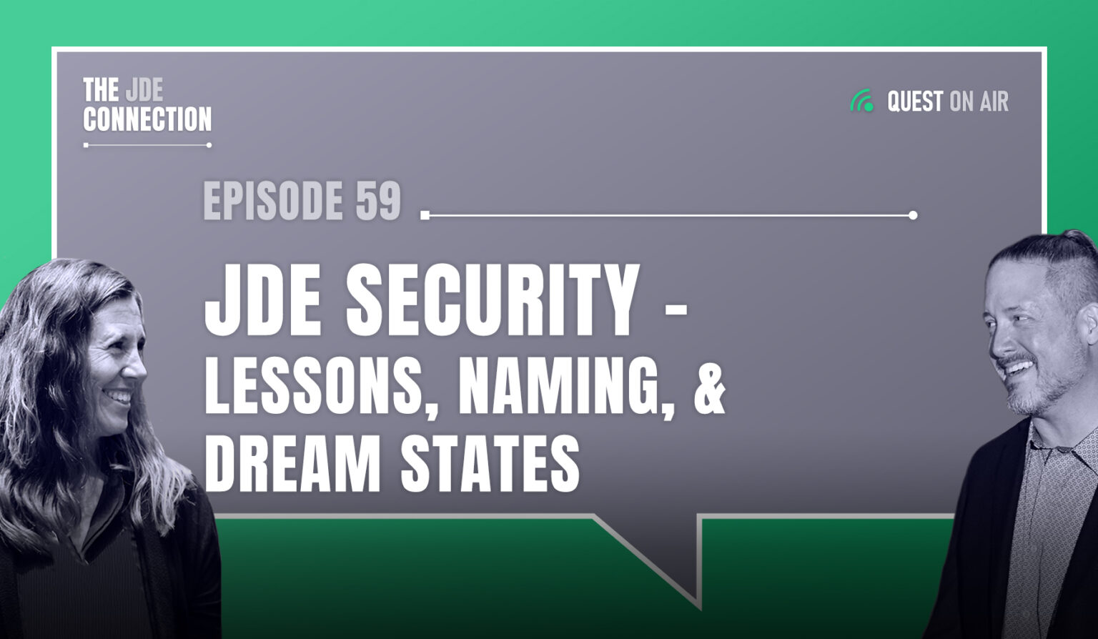 The JDE Connection: Episode 59 – JDE Security-Lessons, Naming & Dream ...